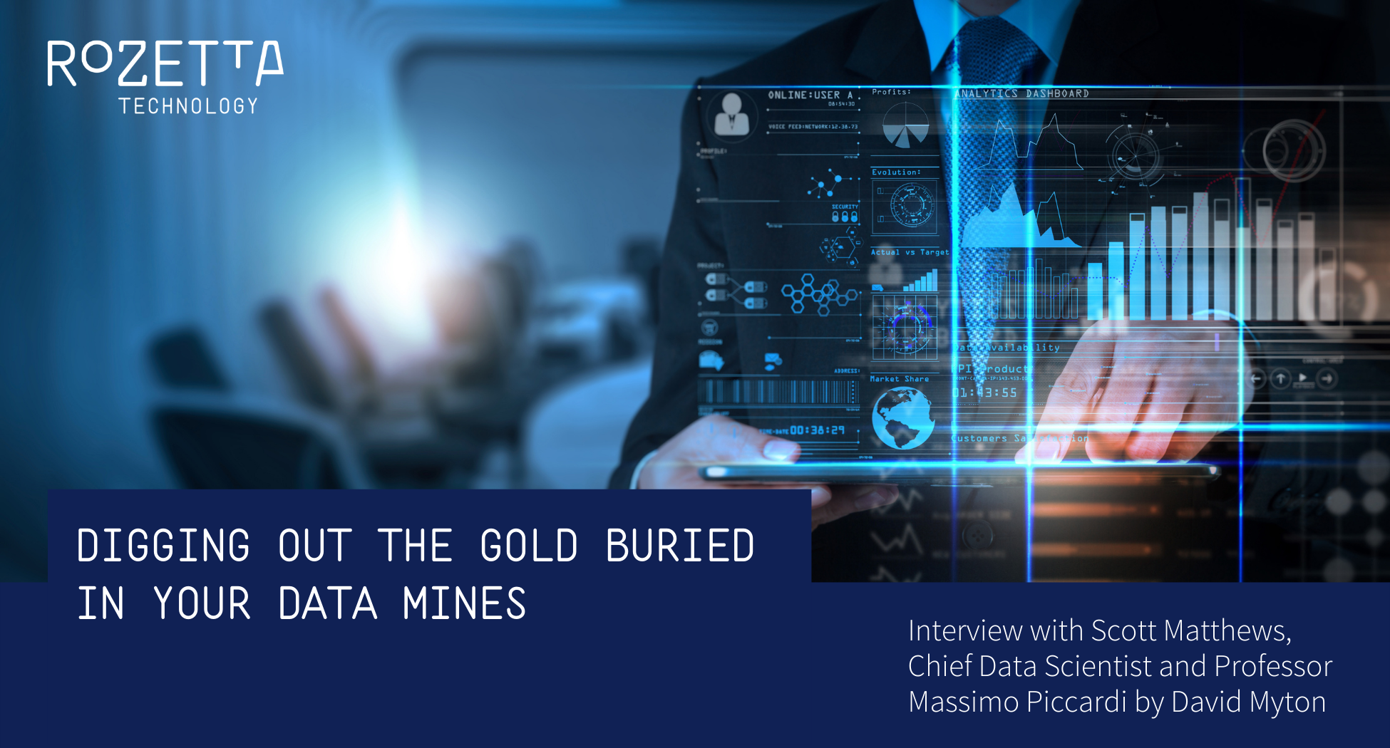 Digging out the gold buried in your data mines - RoZetta Technology